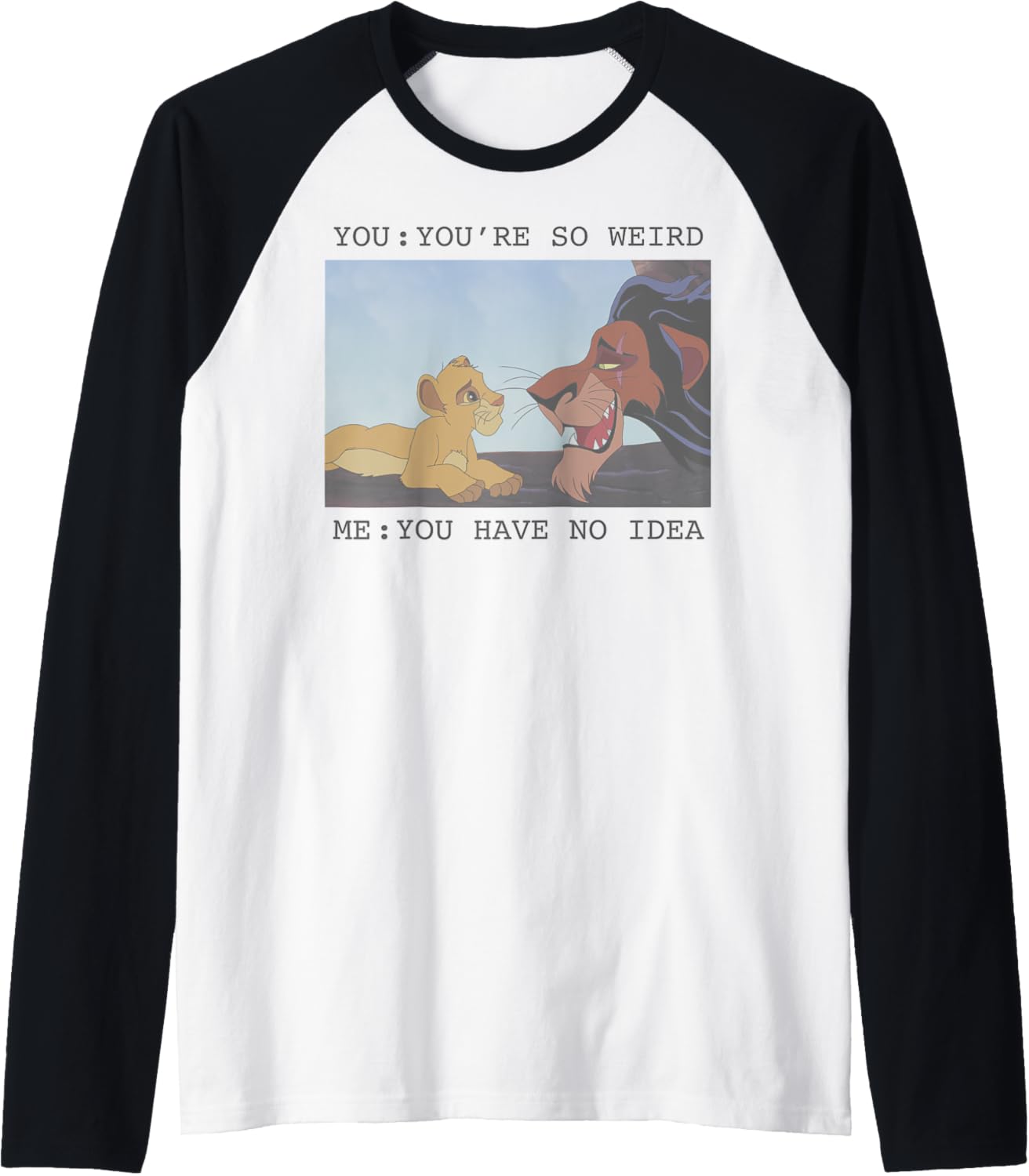 Disney The Lion King Simba & Scar You're So Weird Meme Raglan ...